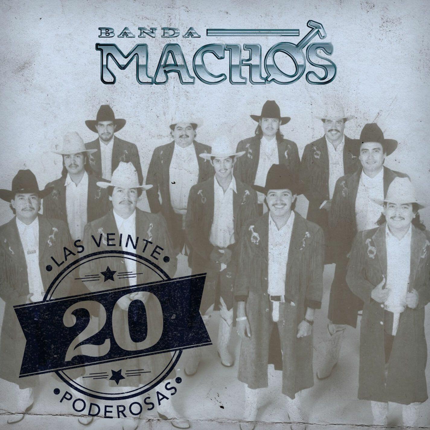 Banda Machos - Las 20 Poderosas | iHeart