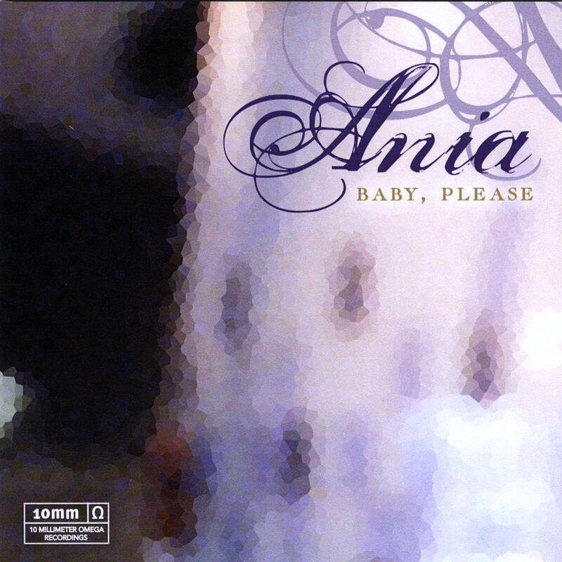 Ania - Baby, Please | iHeart