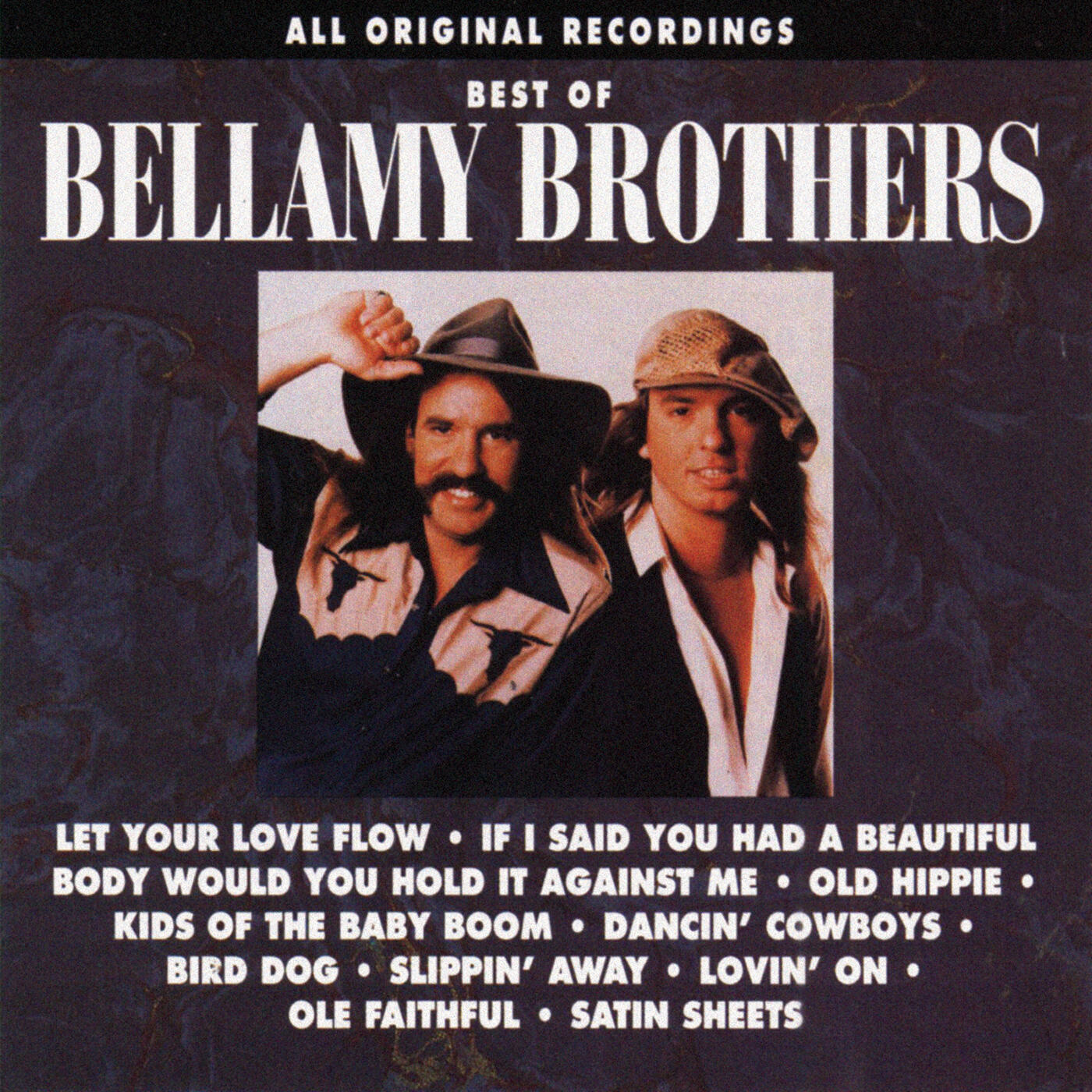 The Bellamy Brothers - Best Of The Bellamy Brothers | iHeart