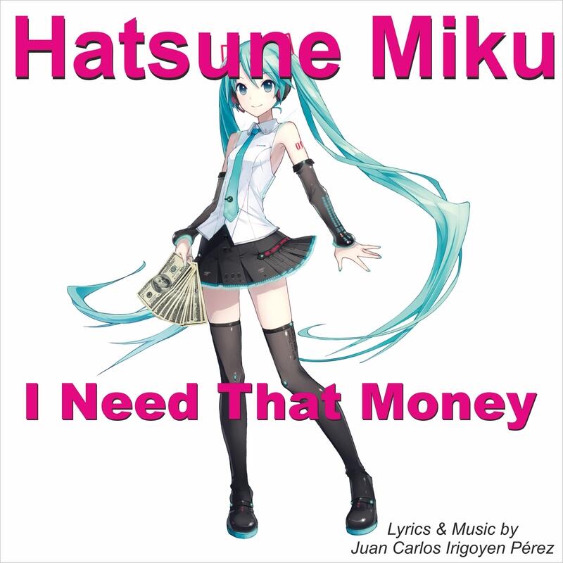 Hatsune Miku - I Need That Money | iHeart