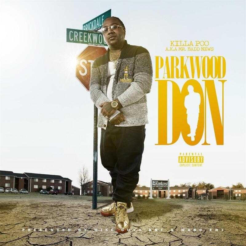 Killa Poo - Parkwood Don | iHeart
