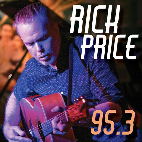 Rick Price - 95.3 | iHeart