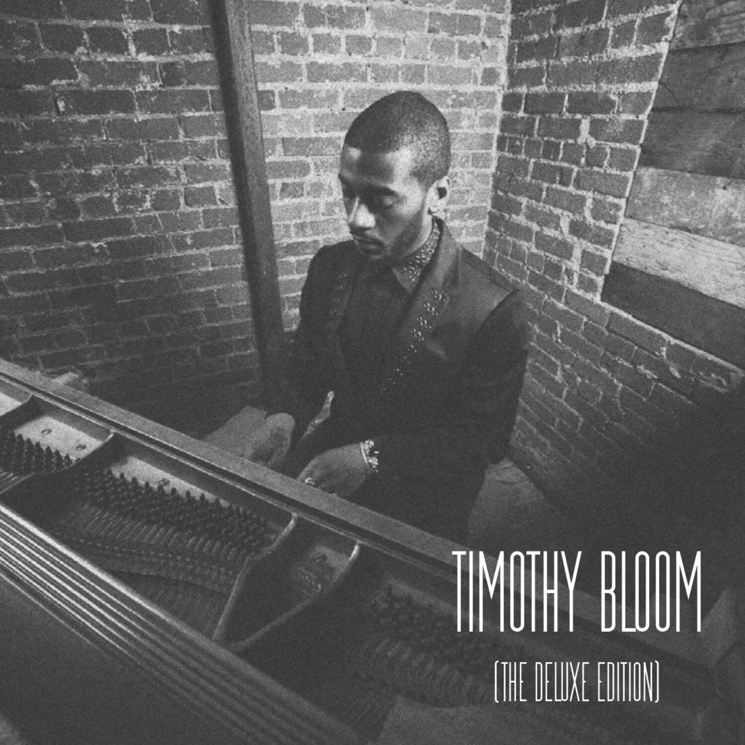 Timothy Bloom - Timothy Bloom (Deluxe) | iHeart