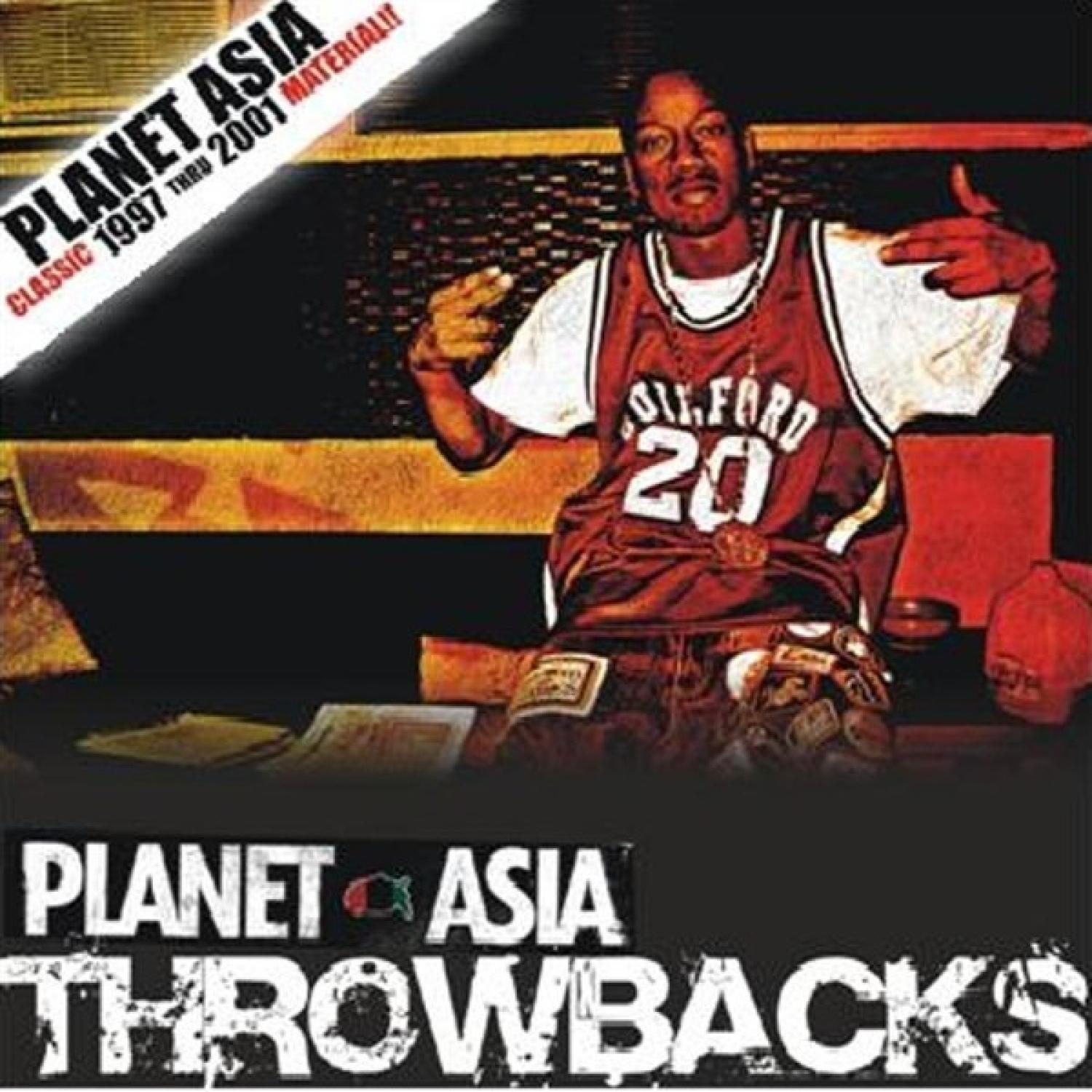 Planet Asia - Throwbacks | iHeart