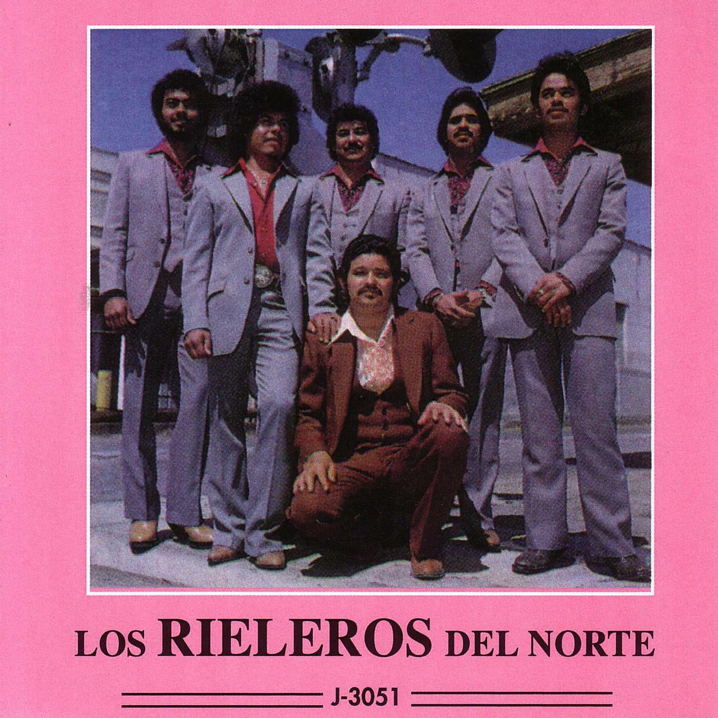 Los Rieleros del Norte - Los Rieleros Del Norte | iHeart