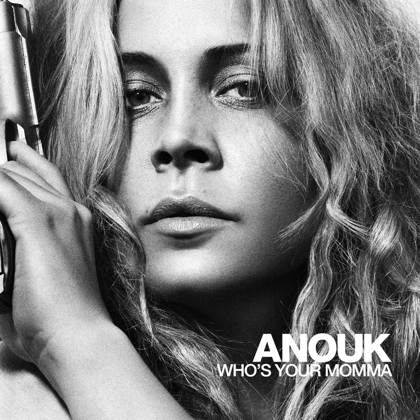 Anouk - Who's Your Momma | iHeart