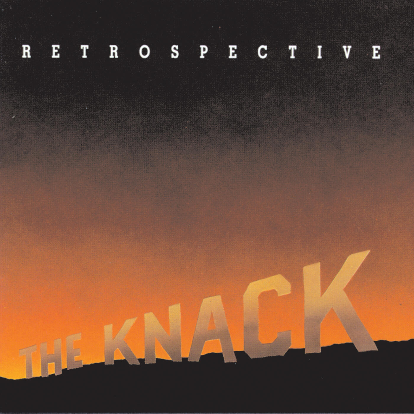 The Knack - Retrospective: The Best Of The Knack | iHeart