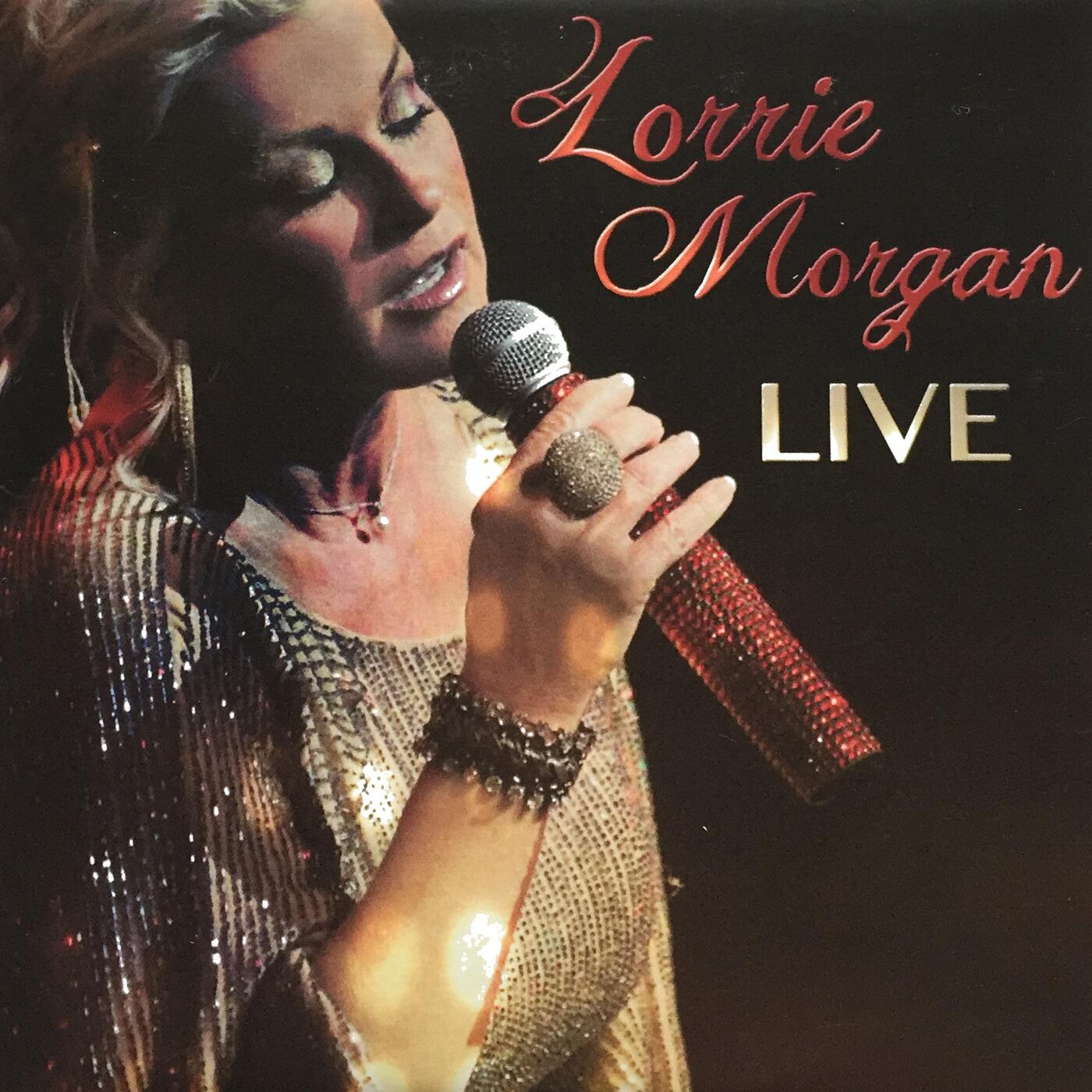 Lorrie Morgan - Lorrie Morgan Live | iHeart Lorrie Morgan - Lorrie Morgan Live | iHeart