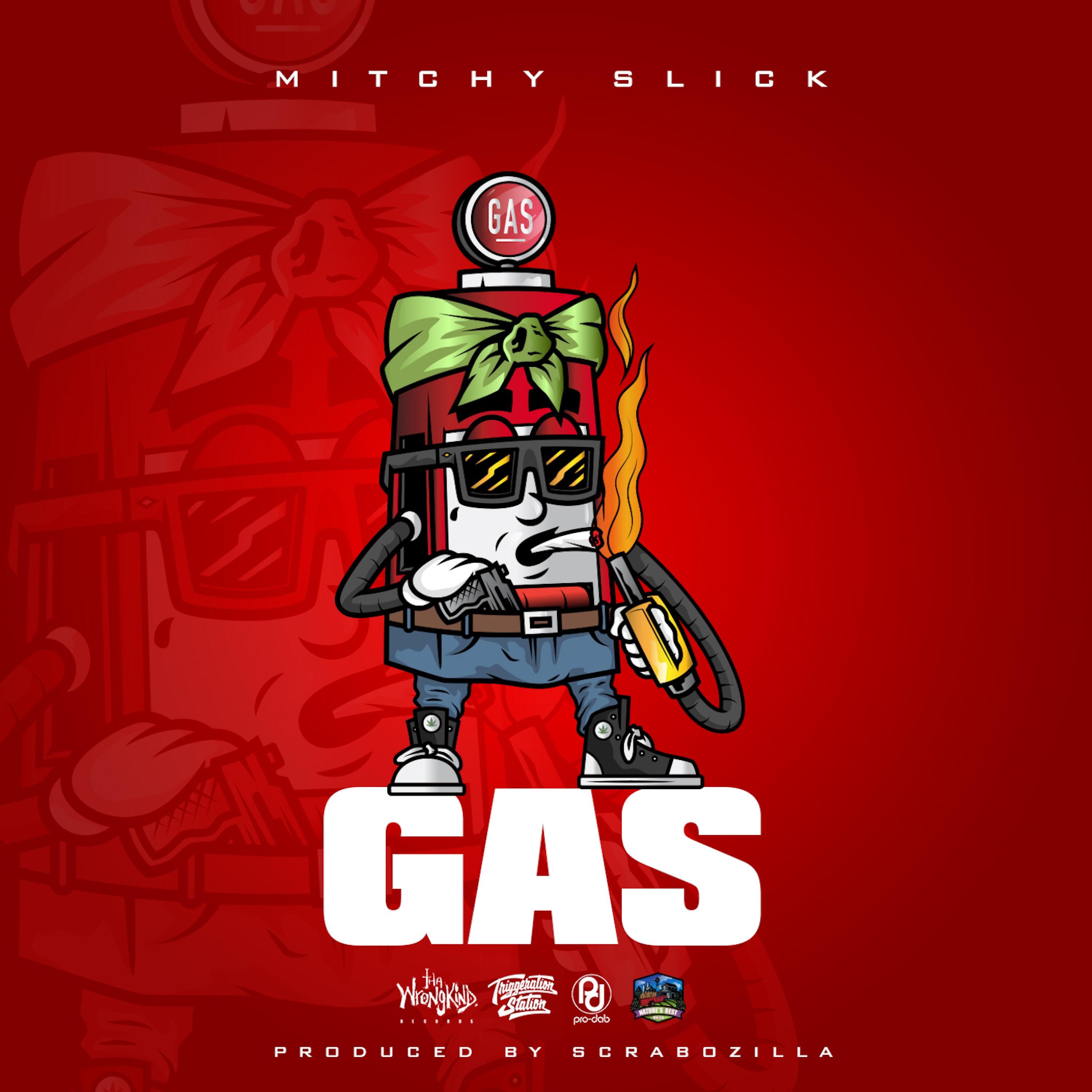Mitchy Slick - Gas | iHeart