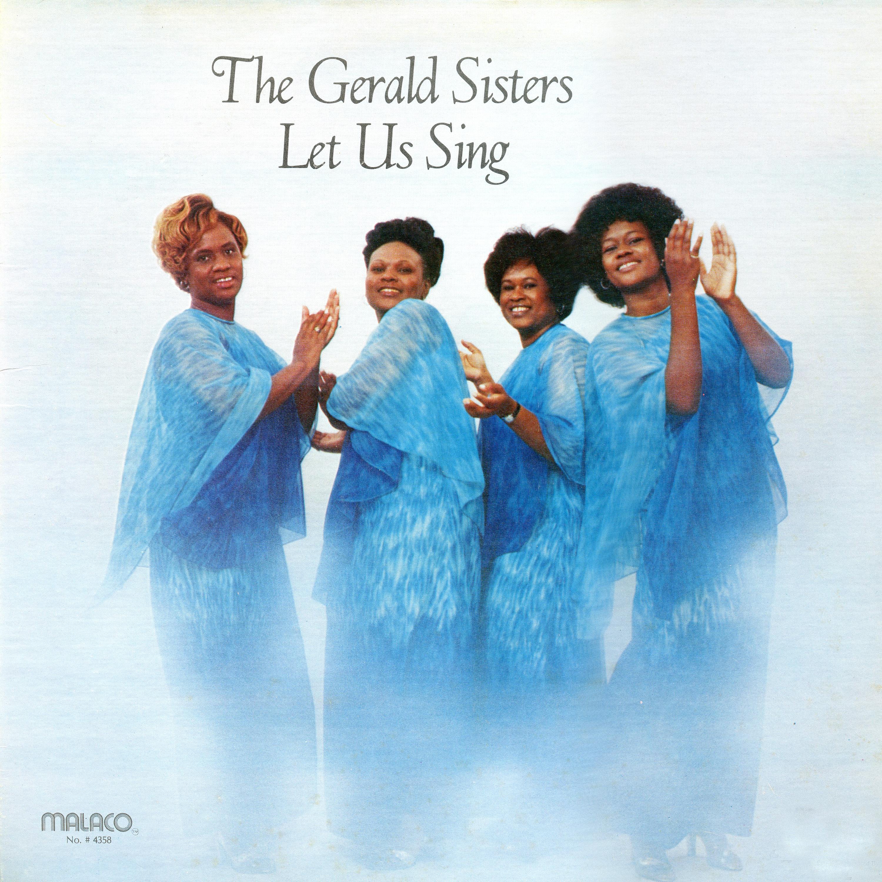 The Gerald Sisters - Let Us Sing | iHeart
