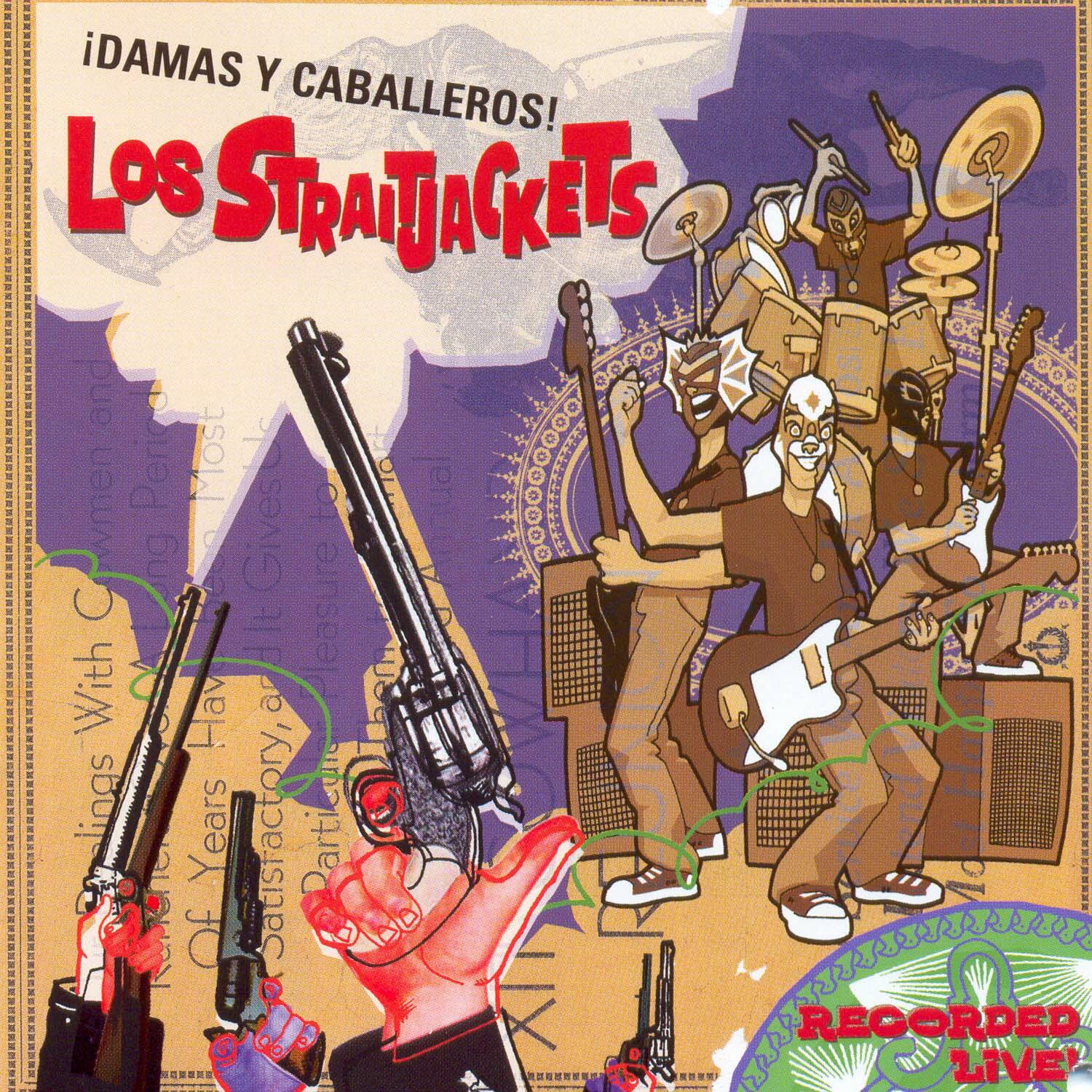 Los Straitjackets - Damas Y Caballeros...Los Straitjackets! | iHeart