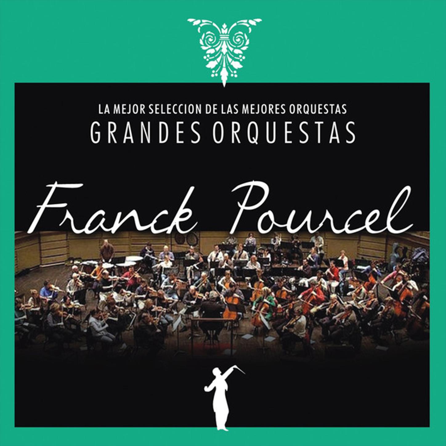 Frank Pourcel - Grandes Orquestas / Frank Pourcel | iHeart