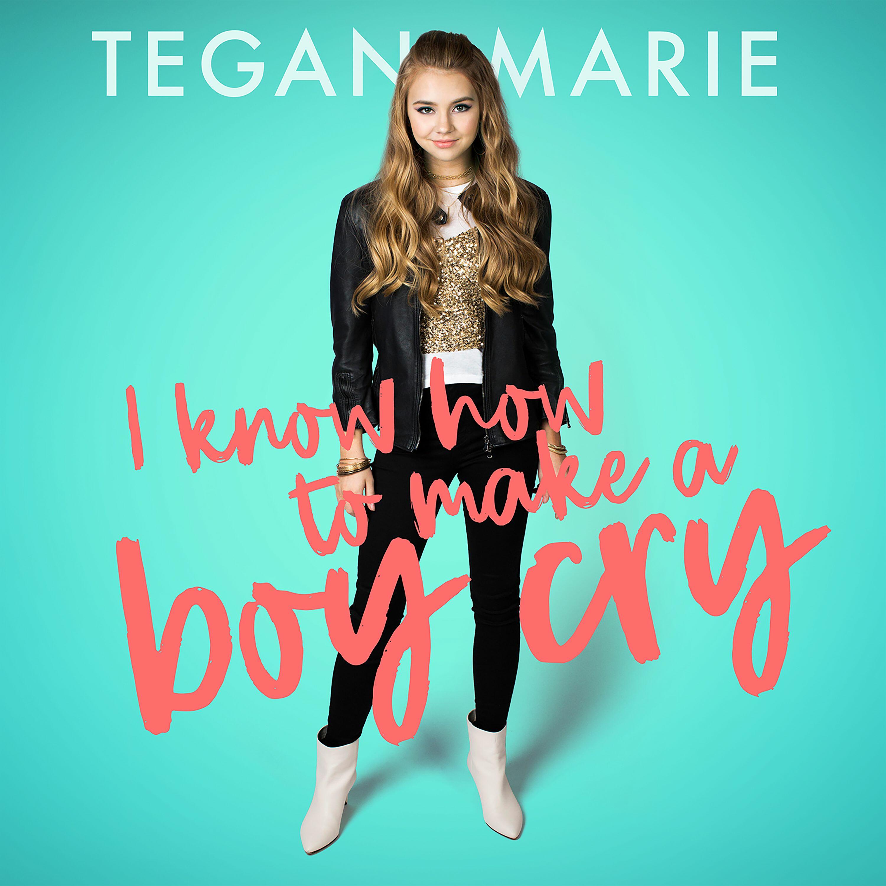 Tegan Marie - I Know How To Make A Boy Cry | iHeart