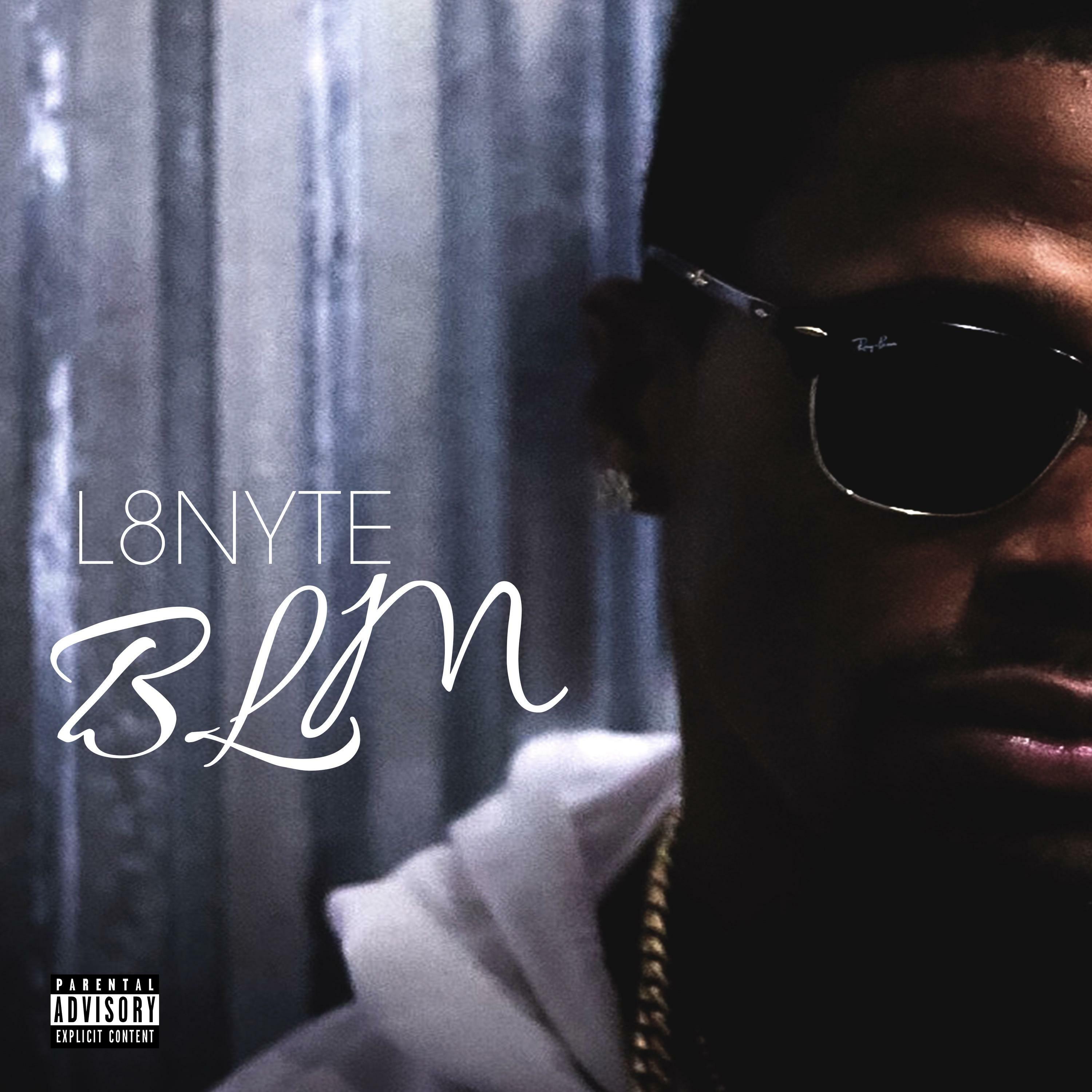 L8nyte - BLM | iHeart