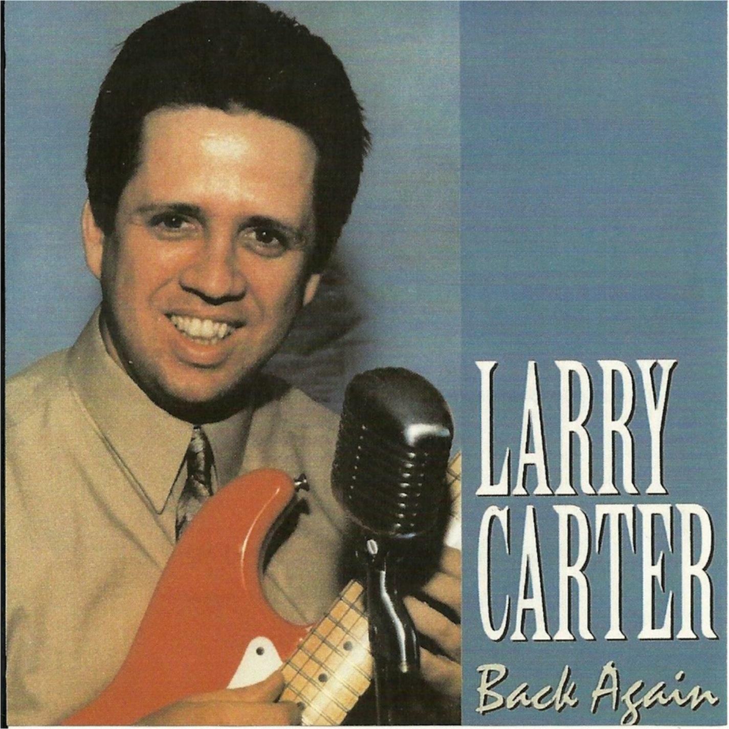 Larry Carter - Back Again | iHeart