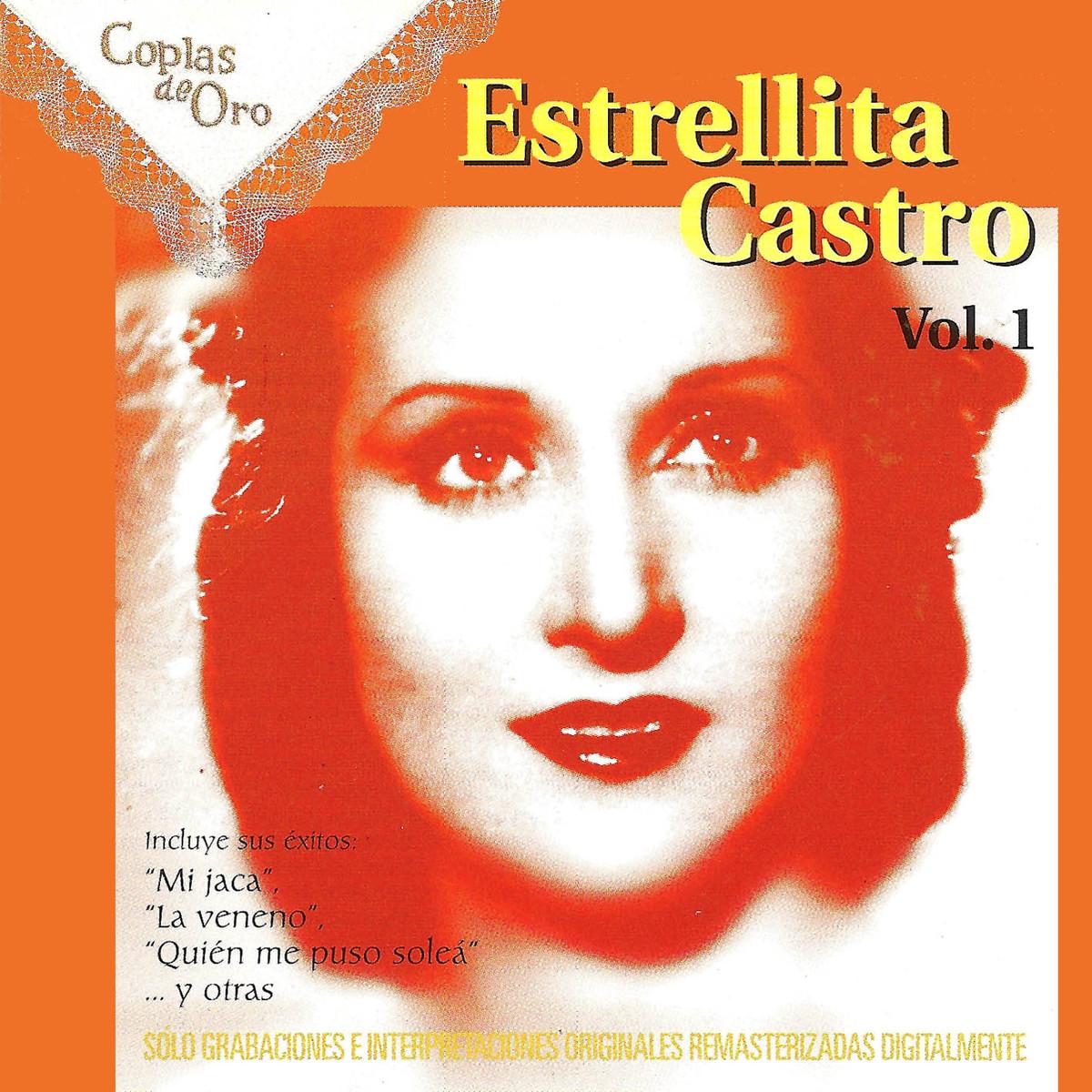Estrellita Castro - Estrellita Castro, Vol. 1 | iHeart