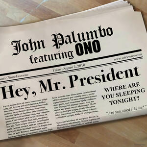 John Palumbo - Hey, Mr. President | iHeart
