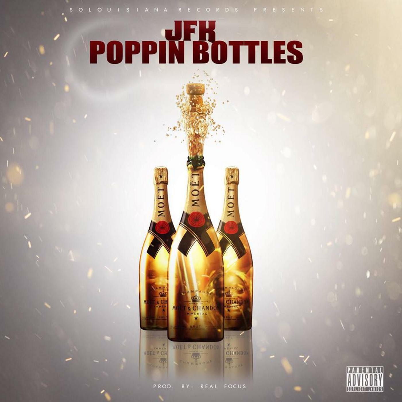 JFK - Poping Bottles | iHeart