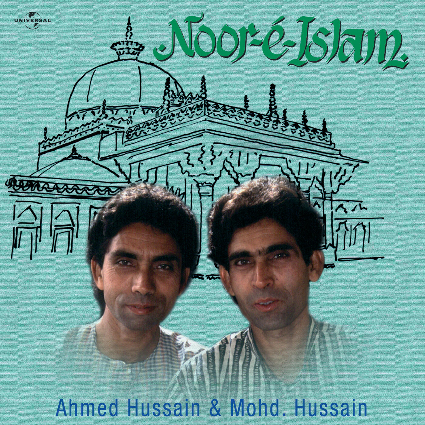 Ahmed Hussain - Noor- E- Islam | iHeart