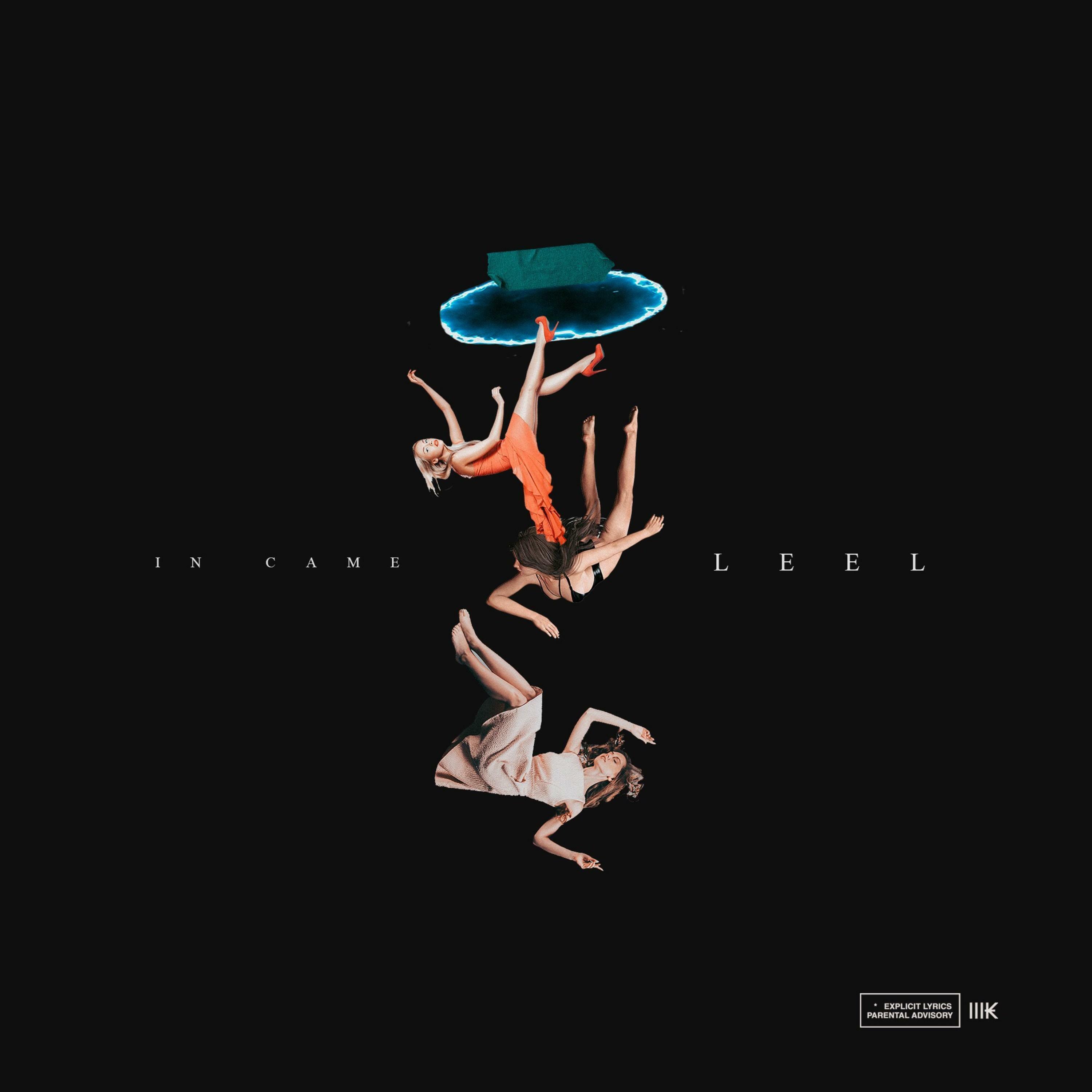 Leel - In Came Leel | iHeart