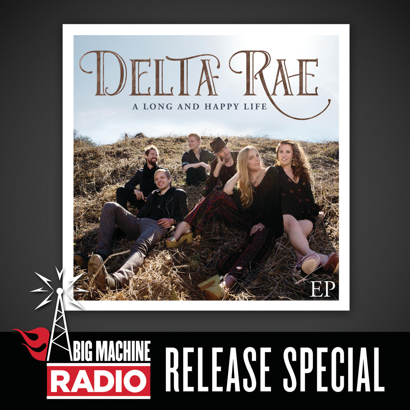 Delta Rae - A Long And Happy Life EP | iHeart