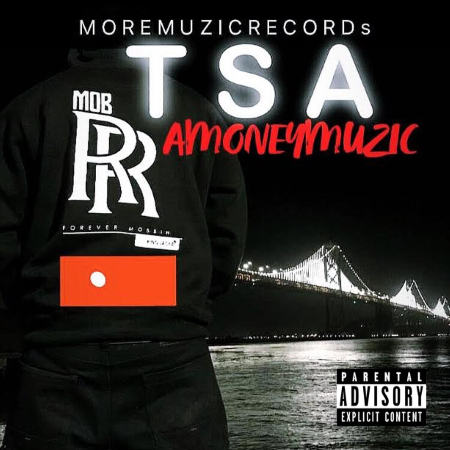 Amoneymuzic - TSA | iHeart