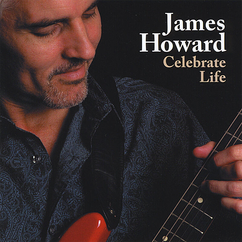 James Howard - Celebrate Life | iHeart