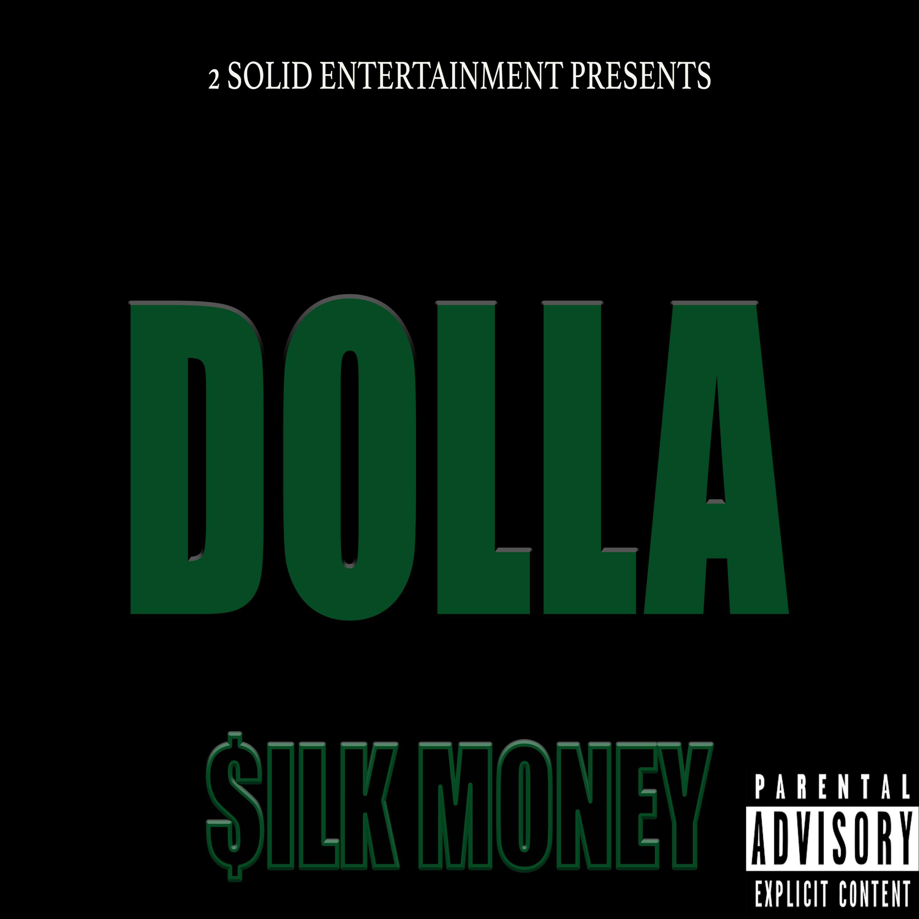 $ilk Money - Dolla | iHeart