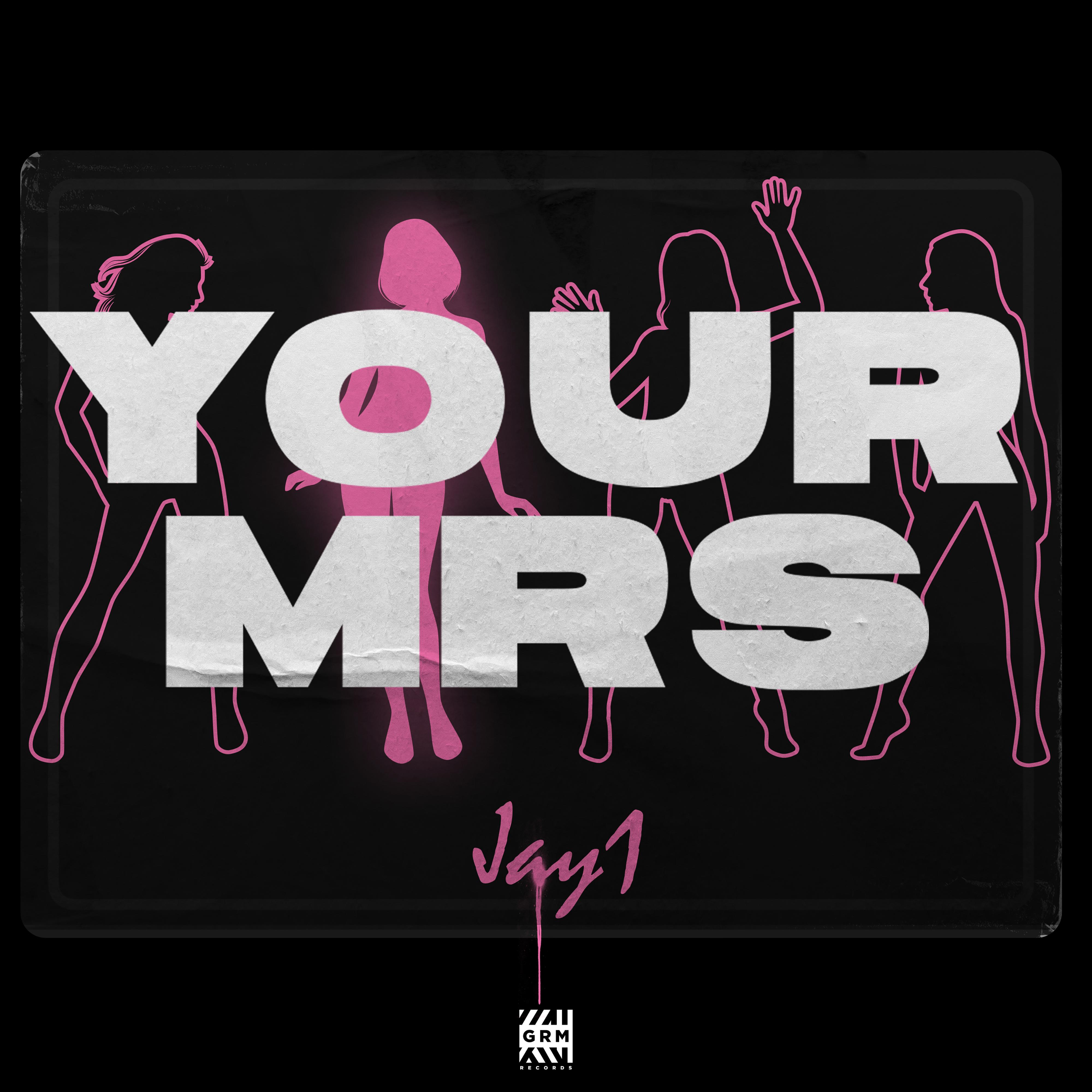 JAY1 - Your Mrs | iHeart