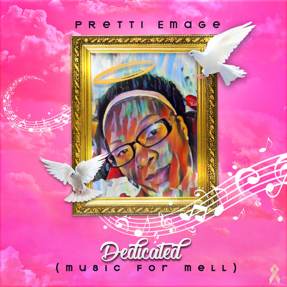 Pretti Emage - Dedicated (Music For Mell) | iHeart