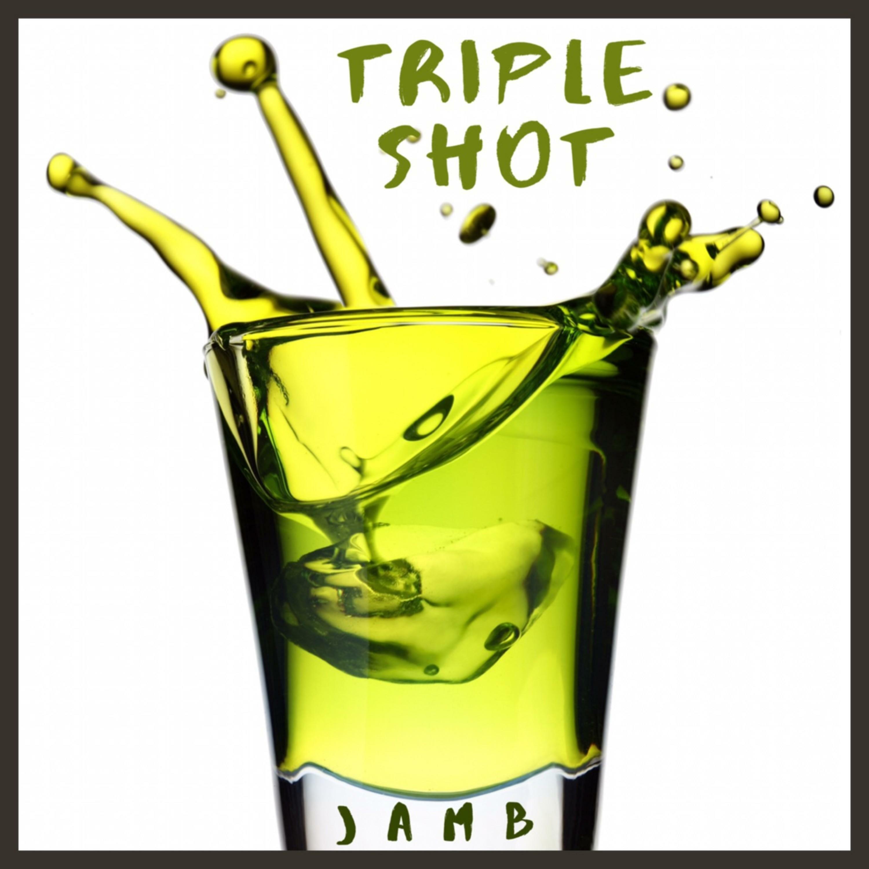 Triple Shot - Jamb | iHeart