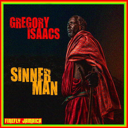 Gregory Isaacs - Sinner Man | iHeart