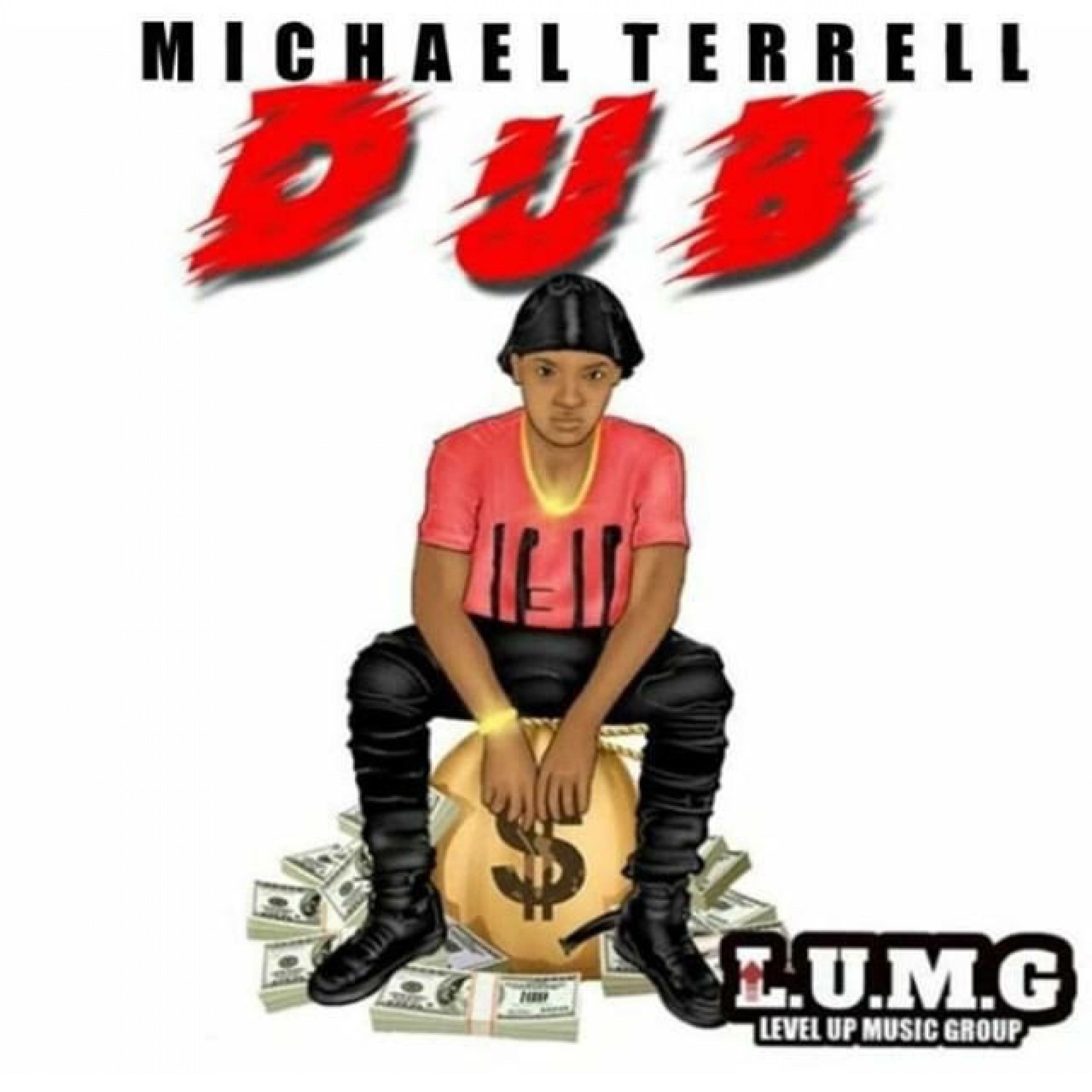 Michael Terrell - DUB | iHeart