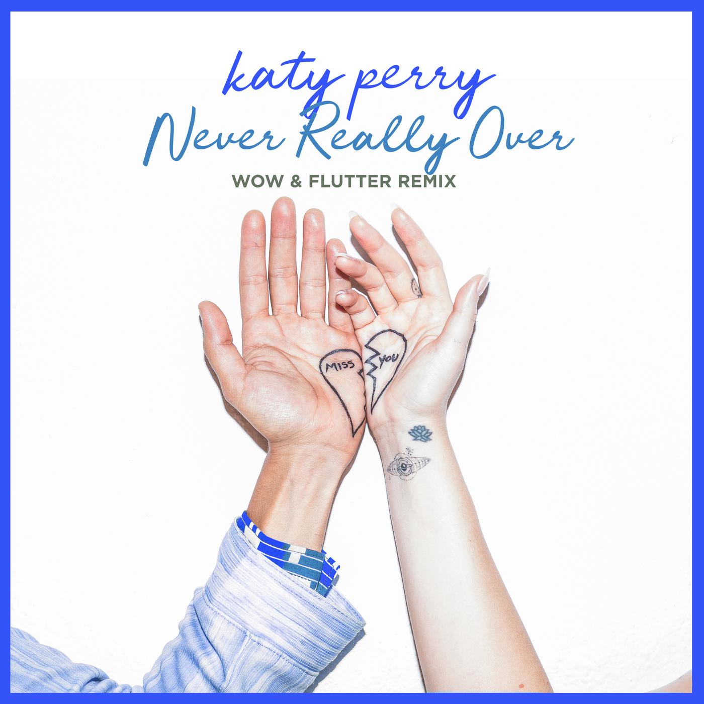 Katy Perry - Never Really Over | iHeart
