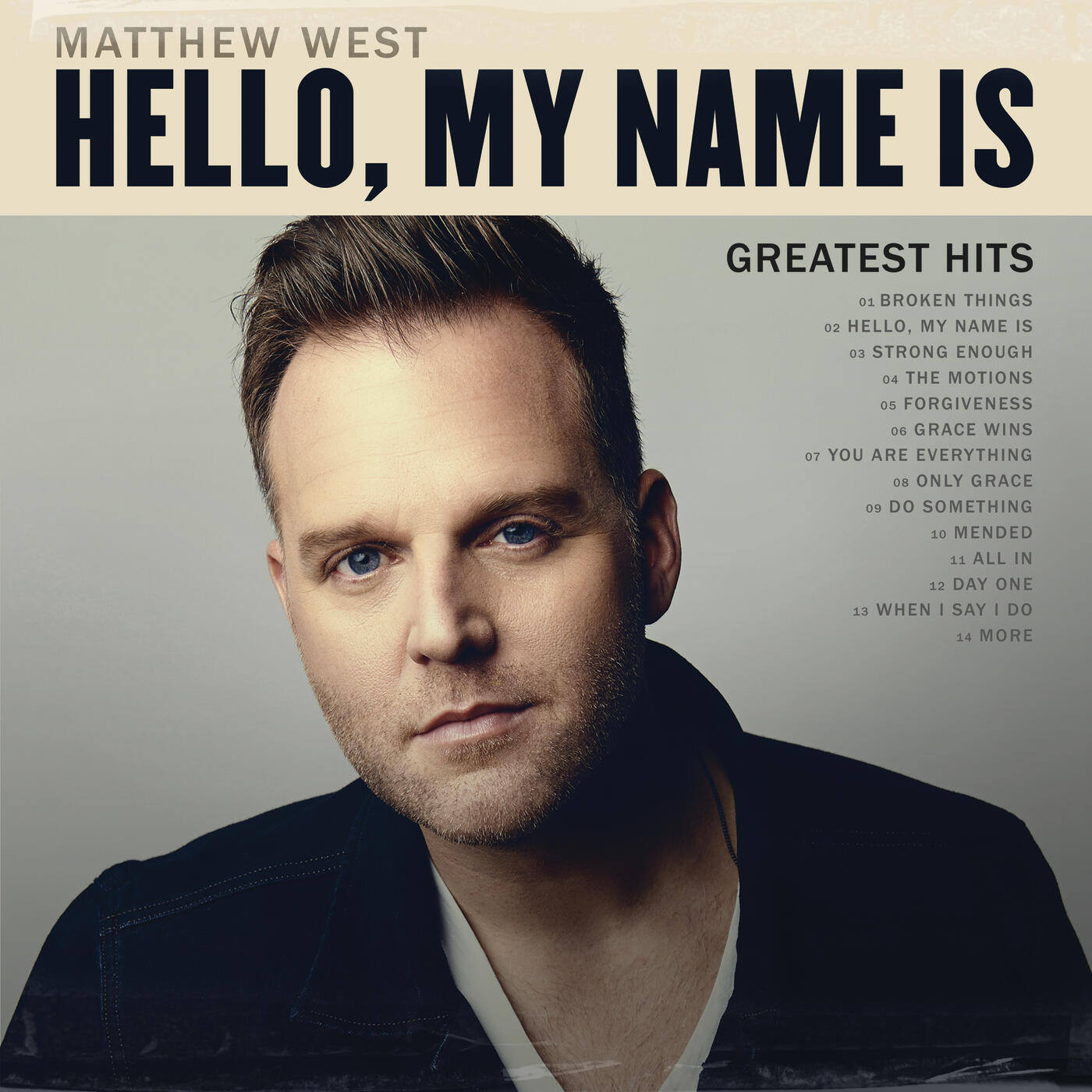 Matthew West - Hello, My Name Is: Greatest Hits | iHeart