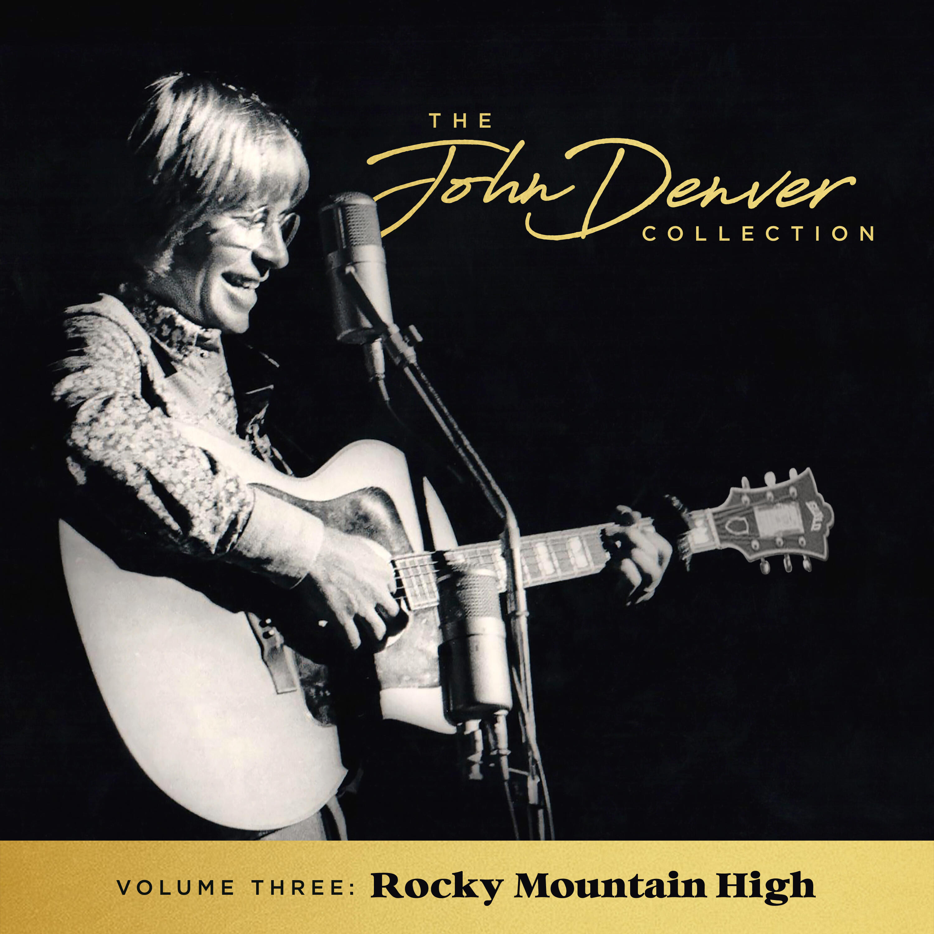 John Denver - The John Denver Collection, Vol 3: Rocky Mountain High ...