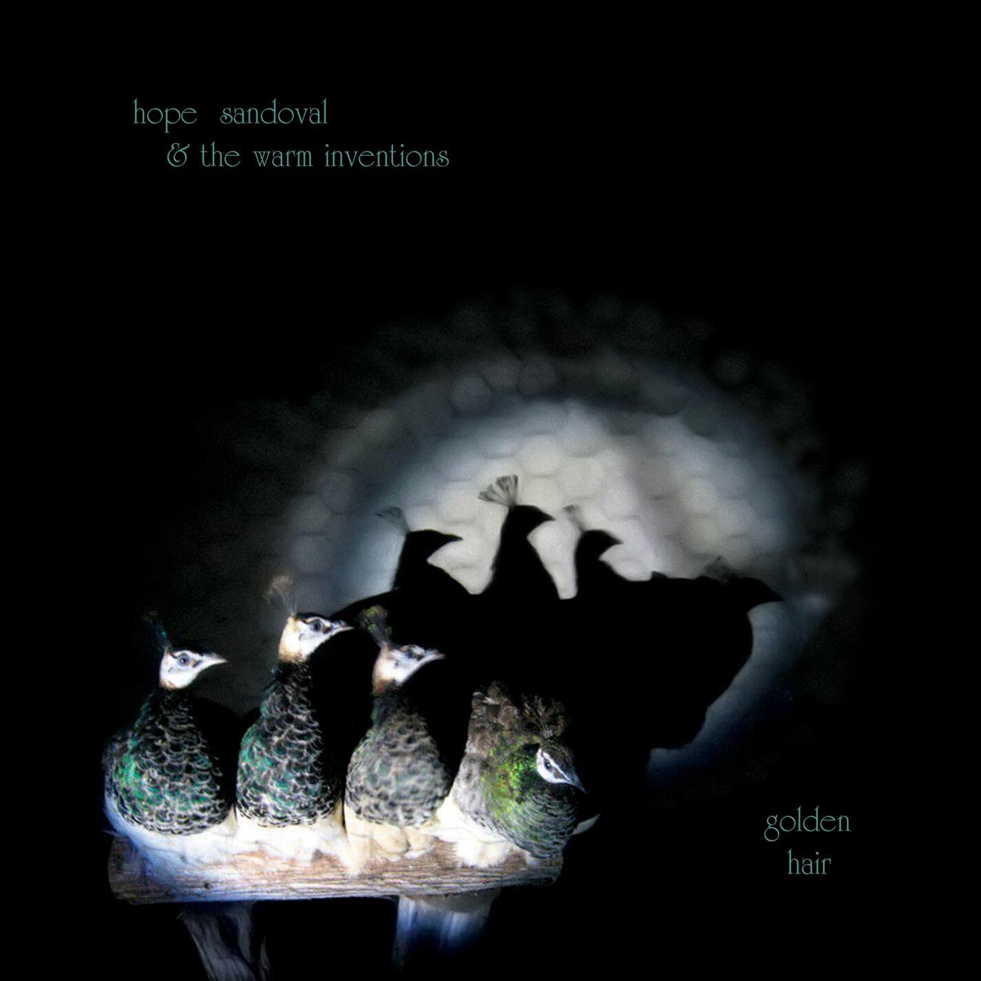 Hope Sandoval & The Warm Inventions - Golden Hair | iHeart