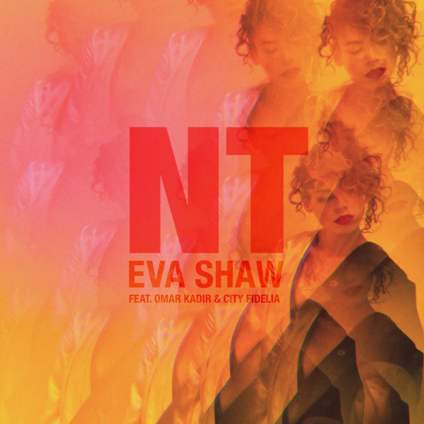 Eva Shaw - NT NT | iHeart