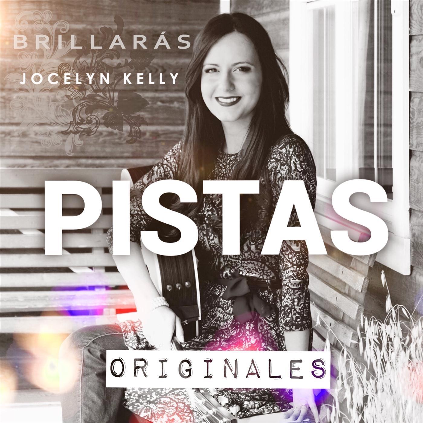 Jocelyn Kelly - Brillarás (Pistas de Acompañamiento / Audio Performance ...