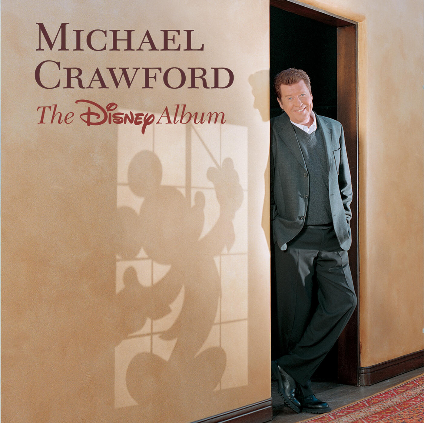 Michael Crawford - Michael Crawford The Disney Album | iHeart