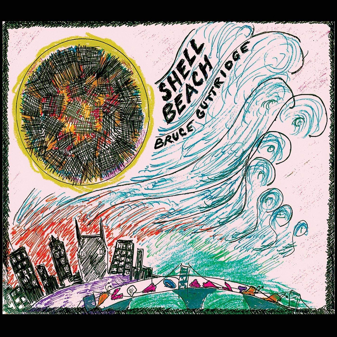 Bruce Guttridge - Shell Beach | iHeart