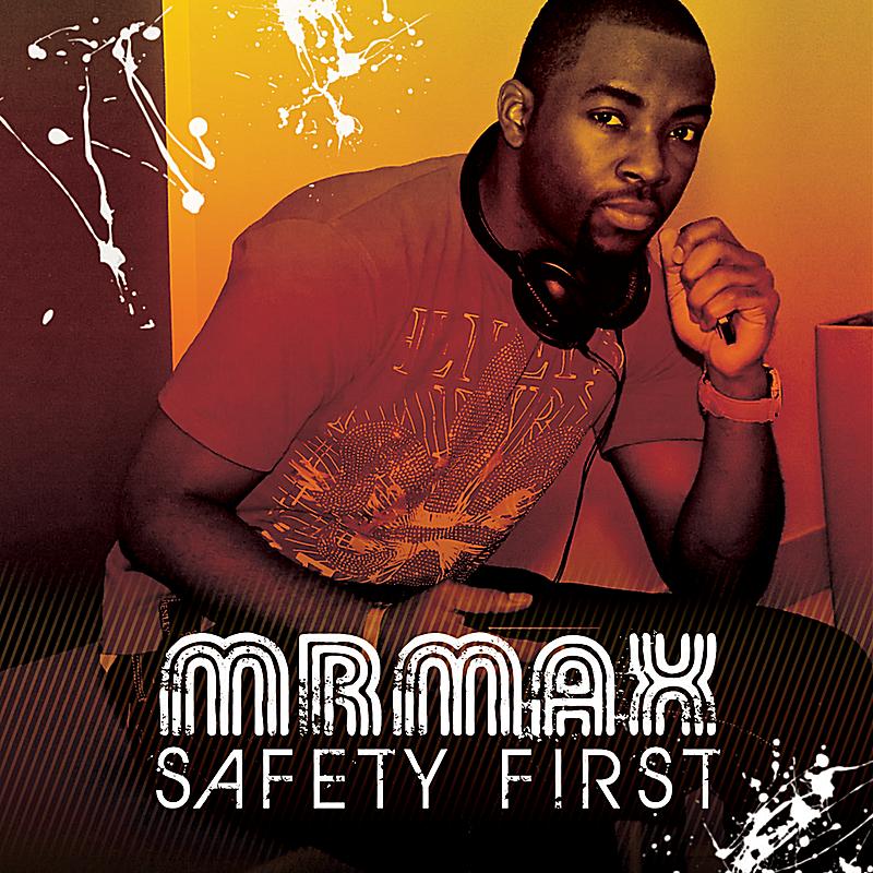 Mr. Max - Safety First | iHeart