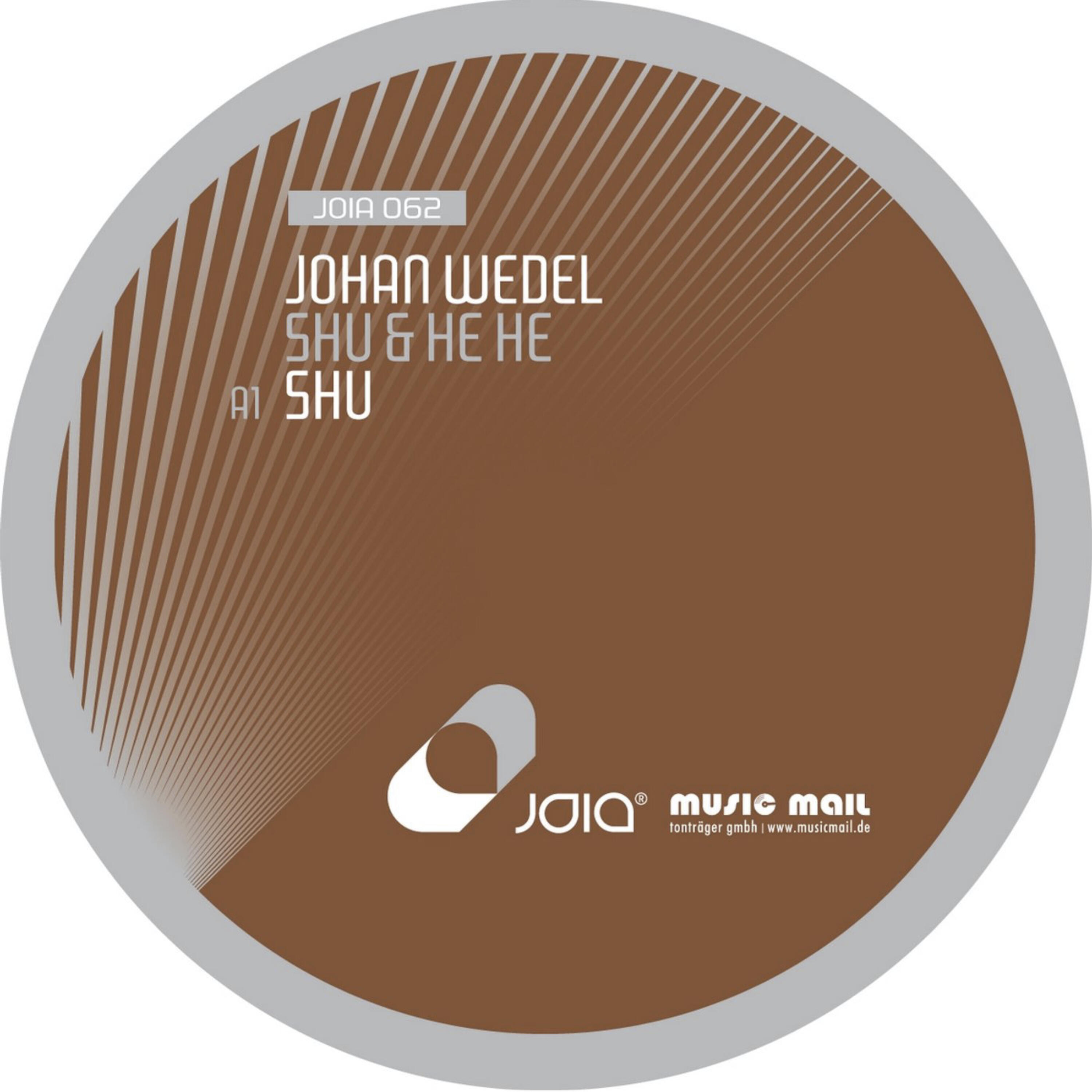 Johan Wedel - Shu / He He | iHeart