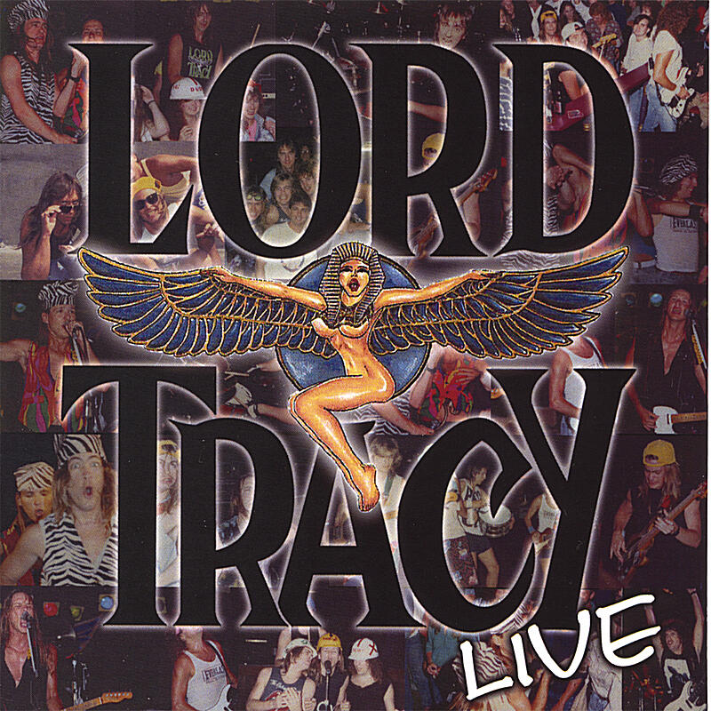 Lord Tracy - Lord Tracy Live | iHeart