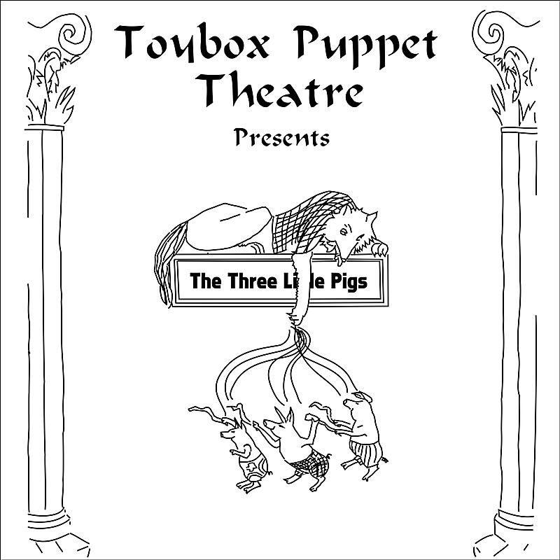 Toybox Puppet Theatre - Three Little Pigs | iHeart