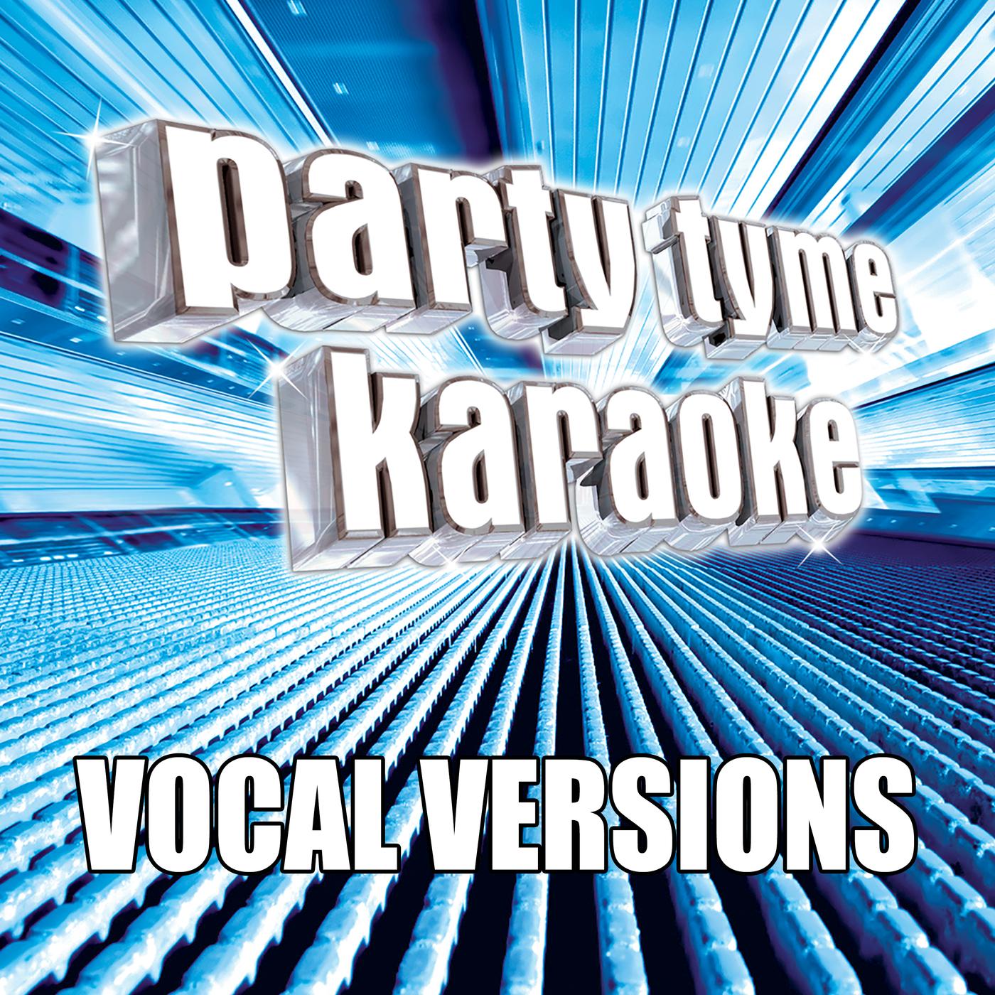 Party Tyme Karaoke - Party Tyme Karaoke - Variety Male Hits 1 | iHeart