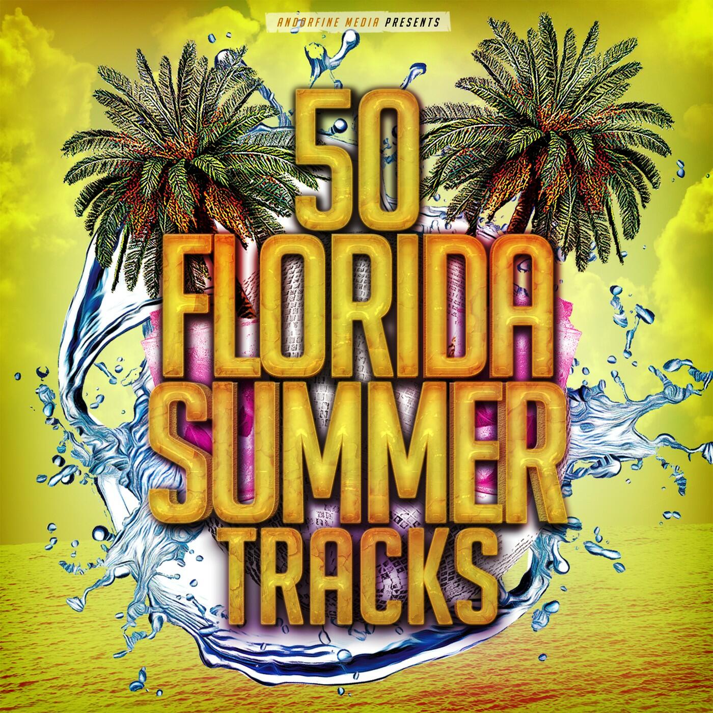 Various Artists - 50 Florida Summer Tracks | iHeart