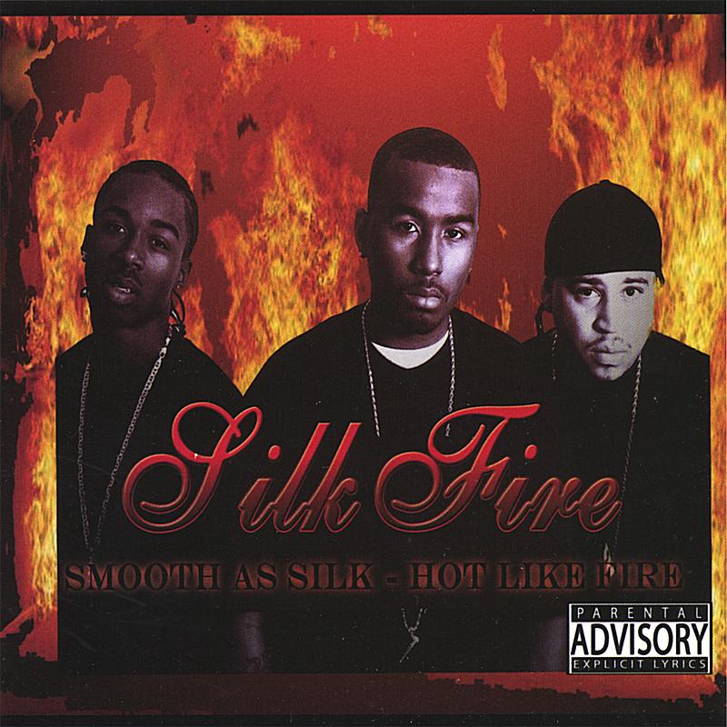 Silkfire - Smooth as Silk - Hot like Fire | iHeart