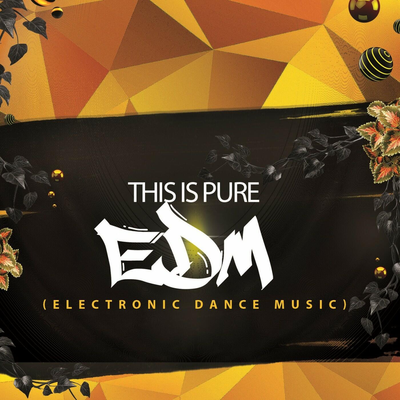 Various Artists - This Is Pure EDM (Electronic Dance Music) | iHeart