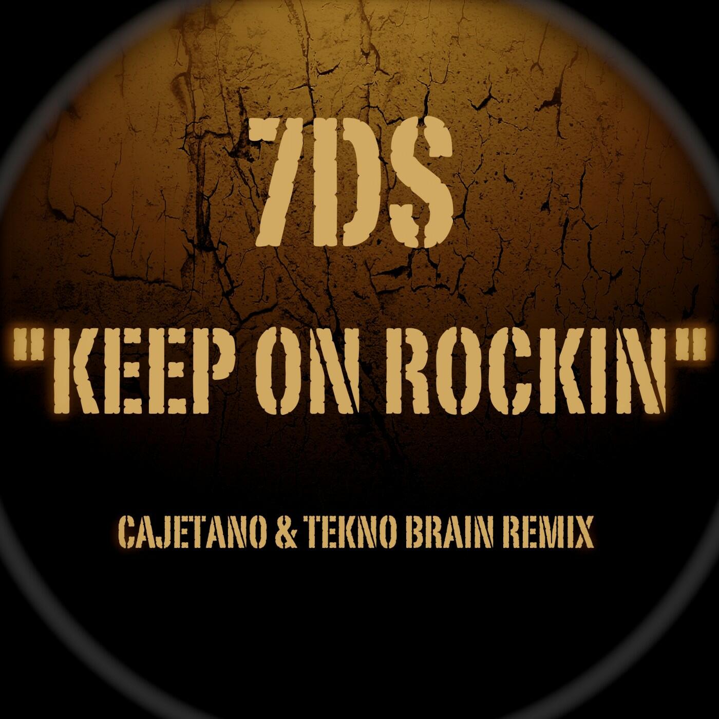 7DS - Keep on Rockin | iHeart